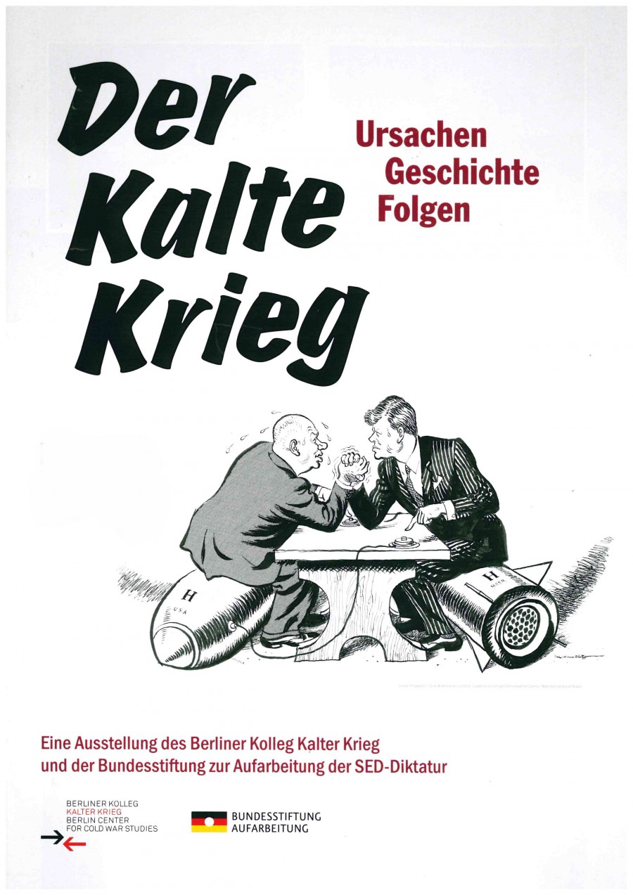 Sonderausstellung "Der Kalte Krieg" - Deutsch-Deutsches Museum Mödlareuth